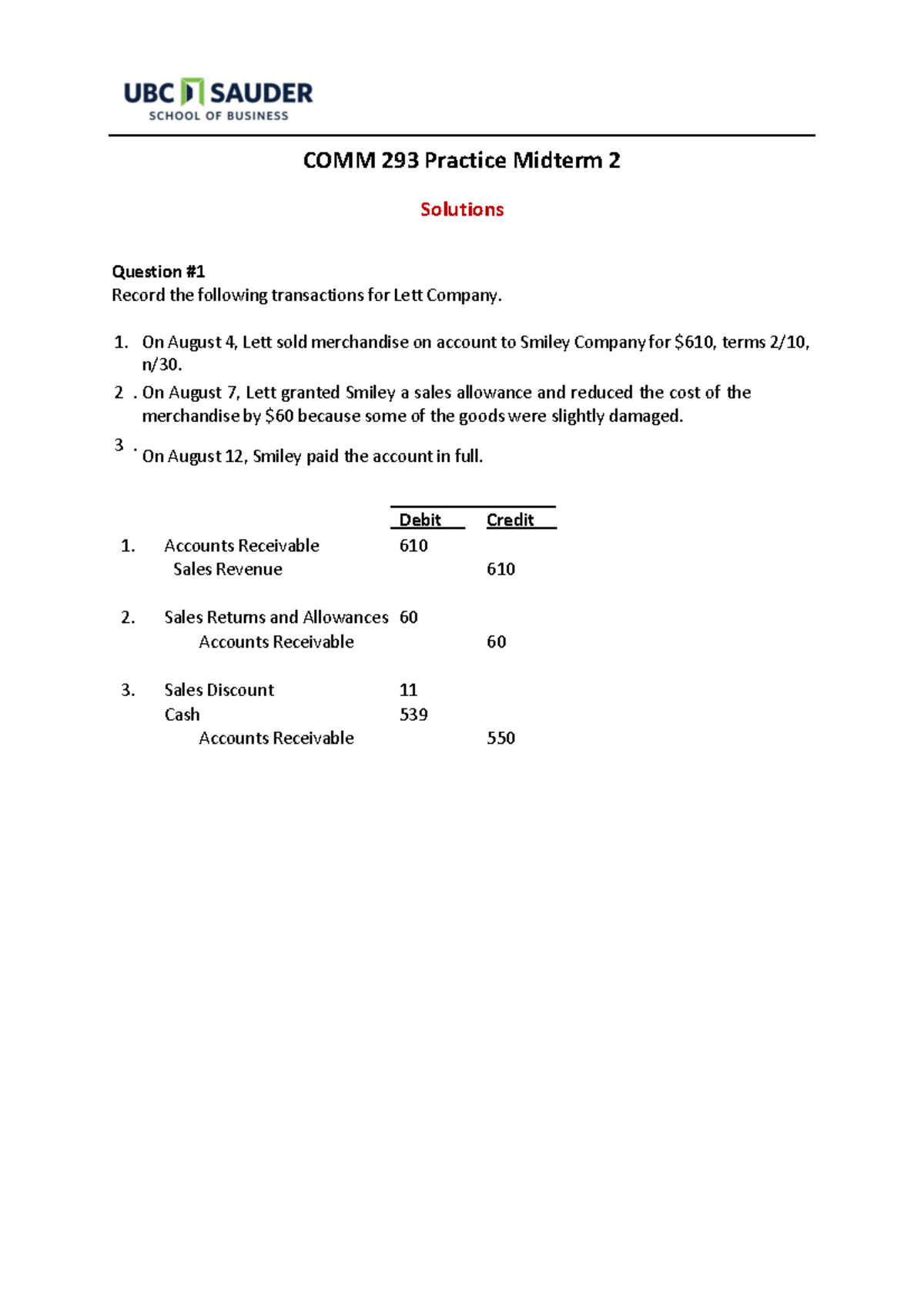 COMM293 Midterm Practice Solutions - COMM 293 Practice Midterm 2 Solutions Question # Record the ...