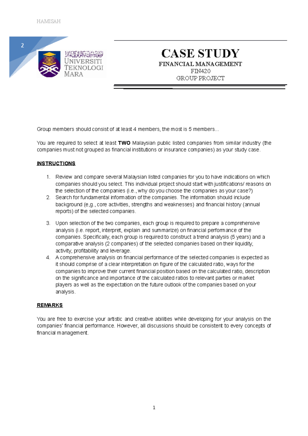 FIN420 Case Study copy - 2 HAMISAH Group members should consist of at ...