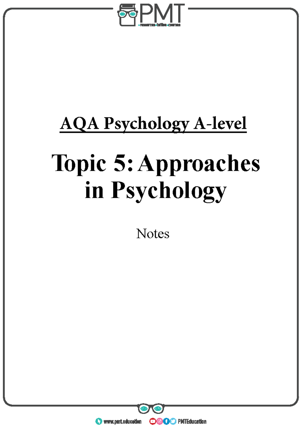 Approaches for psychology - AQA Psychology A-level Notes Topic 5 ...