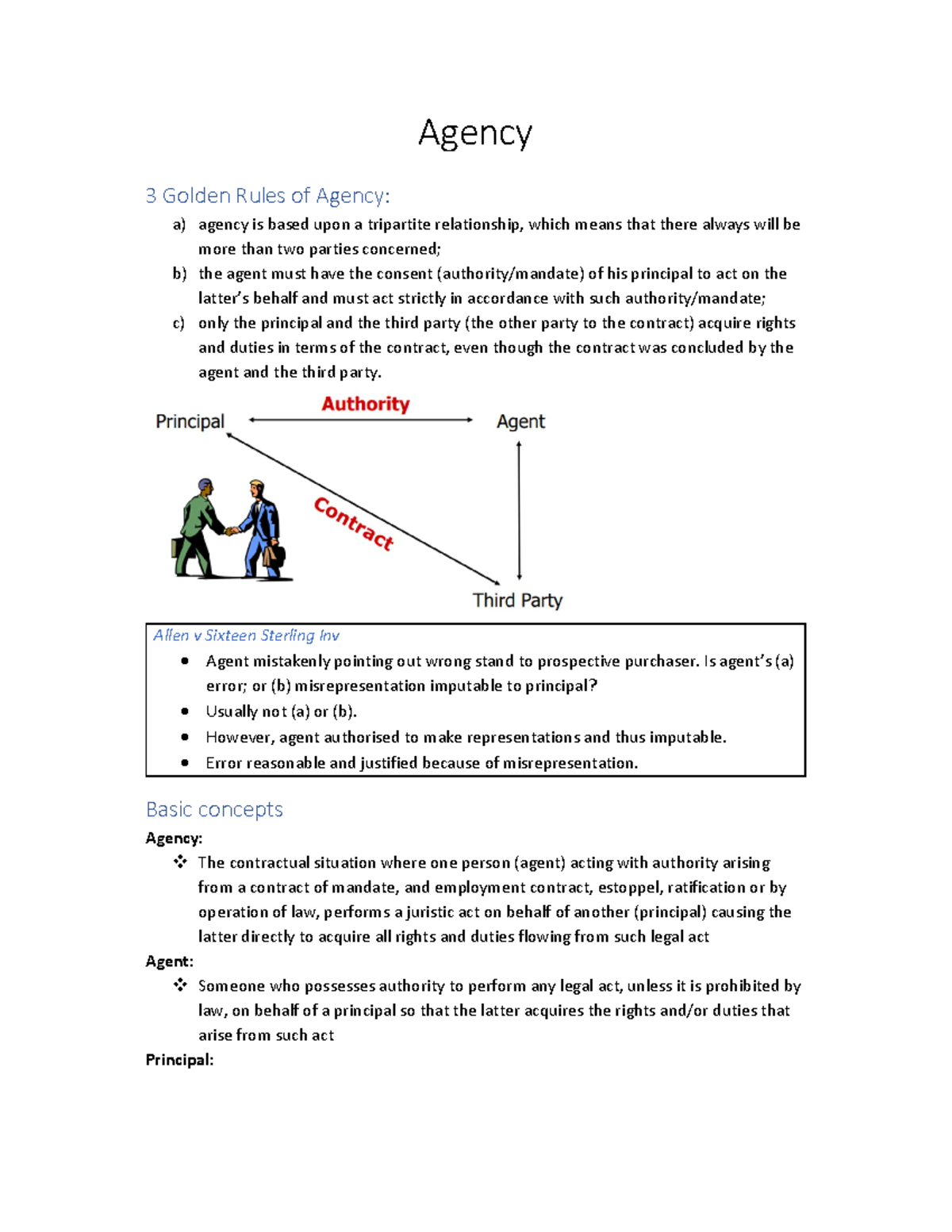 Agency agreements - Agency 3 Golden Rules of Agency: a) agency is based ...