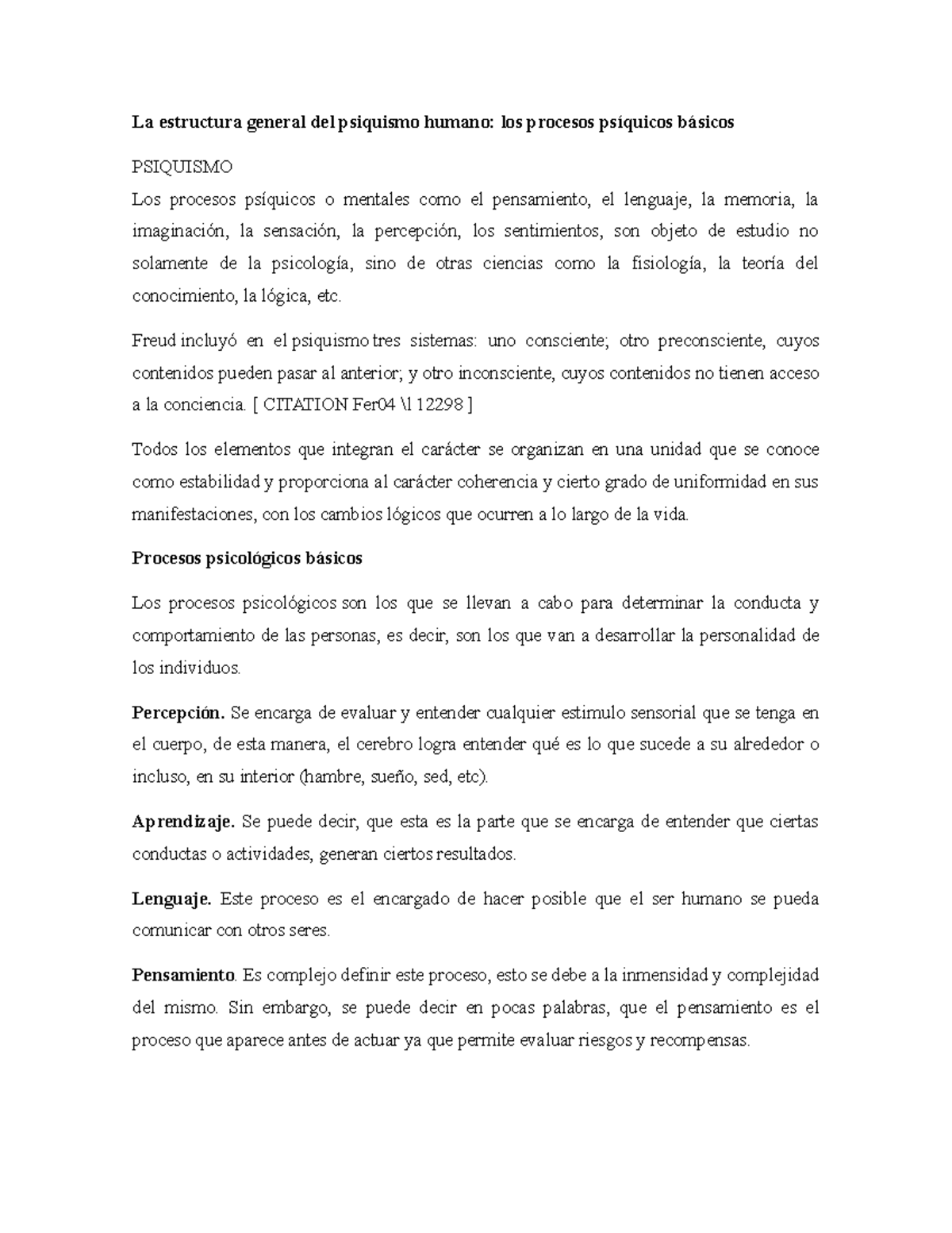 La estructura general del psiquismo humano - Freud incluyó en el ...