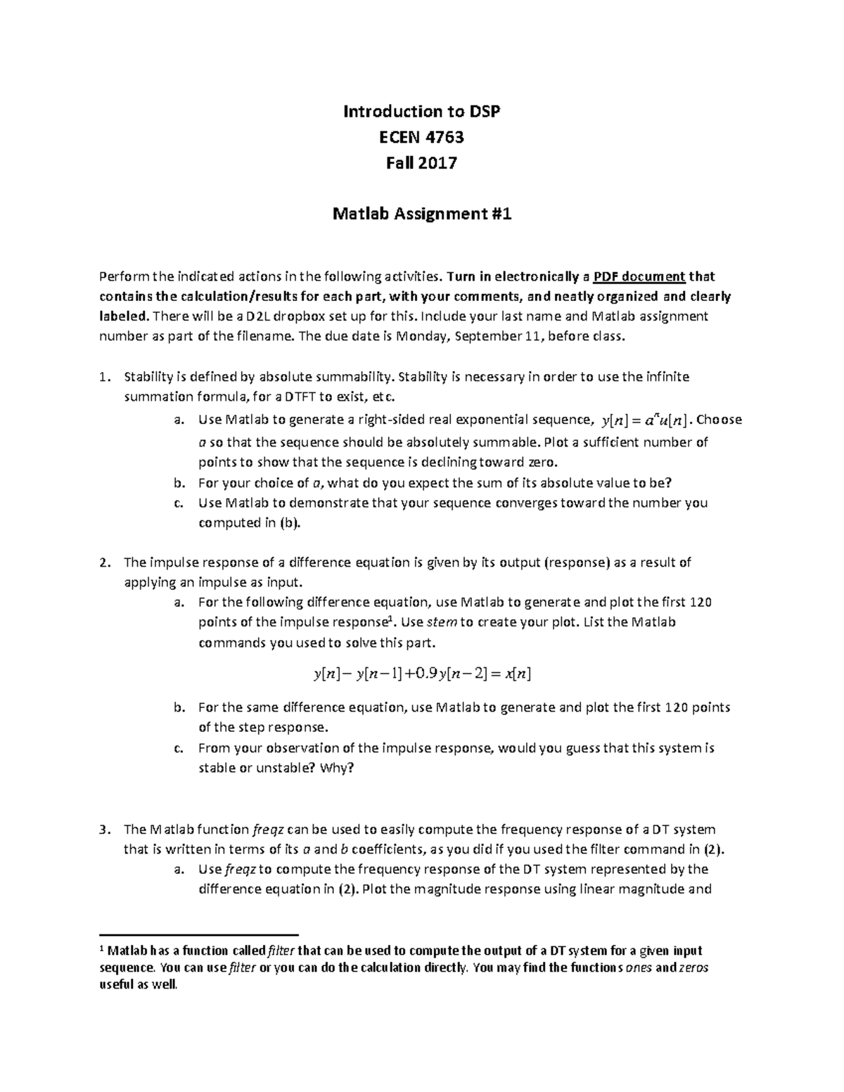 Matlab Assignment 1 (Questions only) - Introduction to DSP ECEN 4763 Fall 2017 Matlab Assignment ...