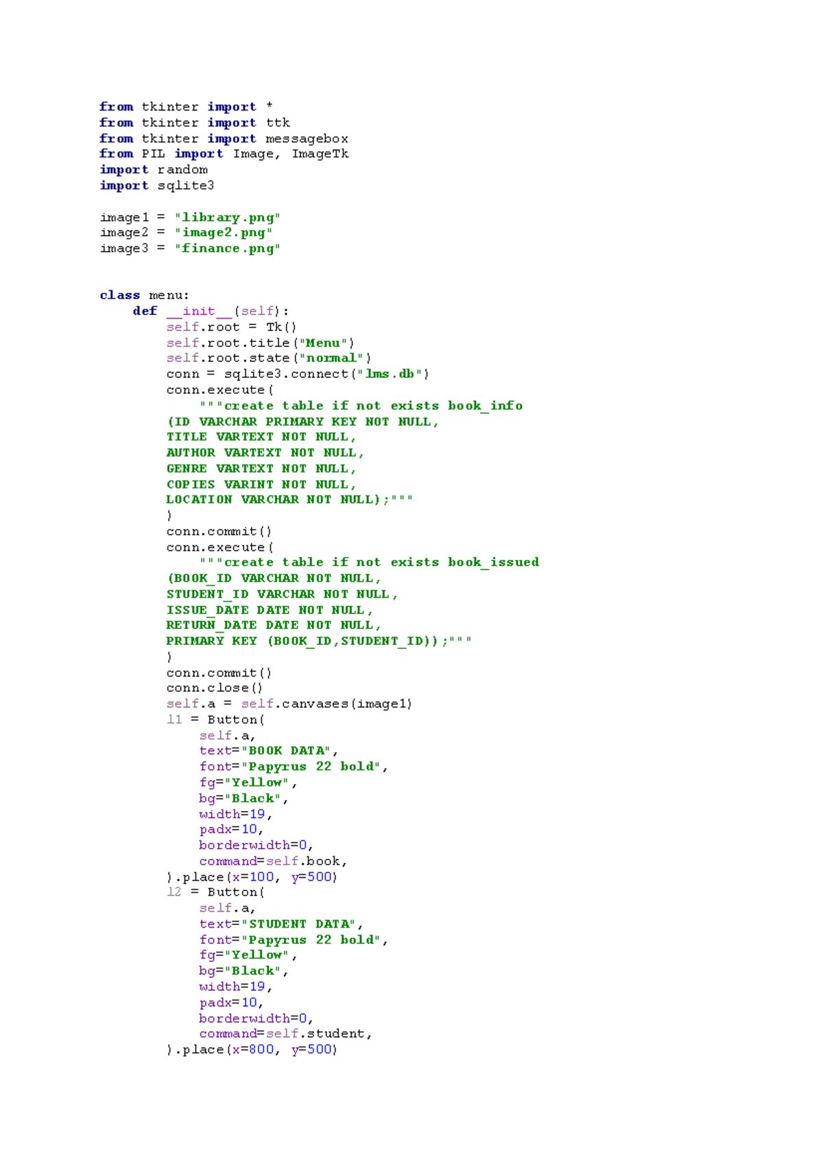 Project coding - STUDENT - from tkinter import * from tkinter import ttk from tkinter import ...