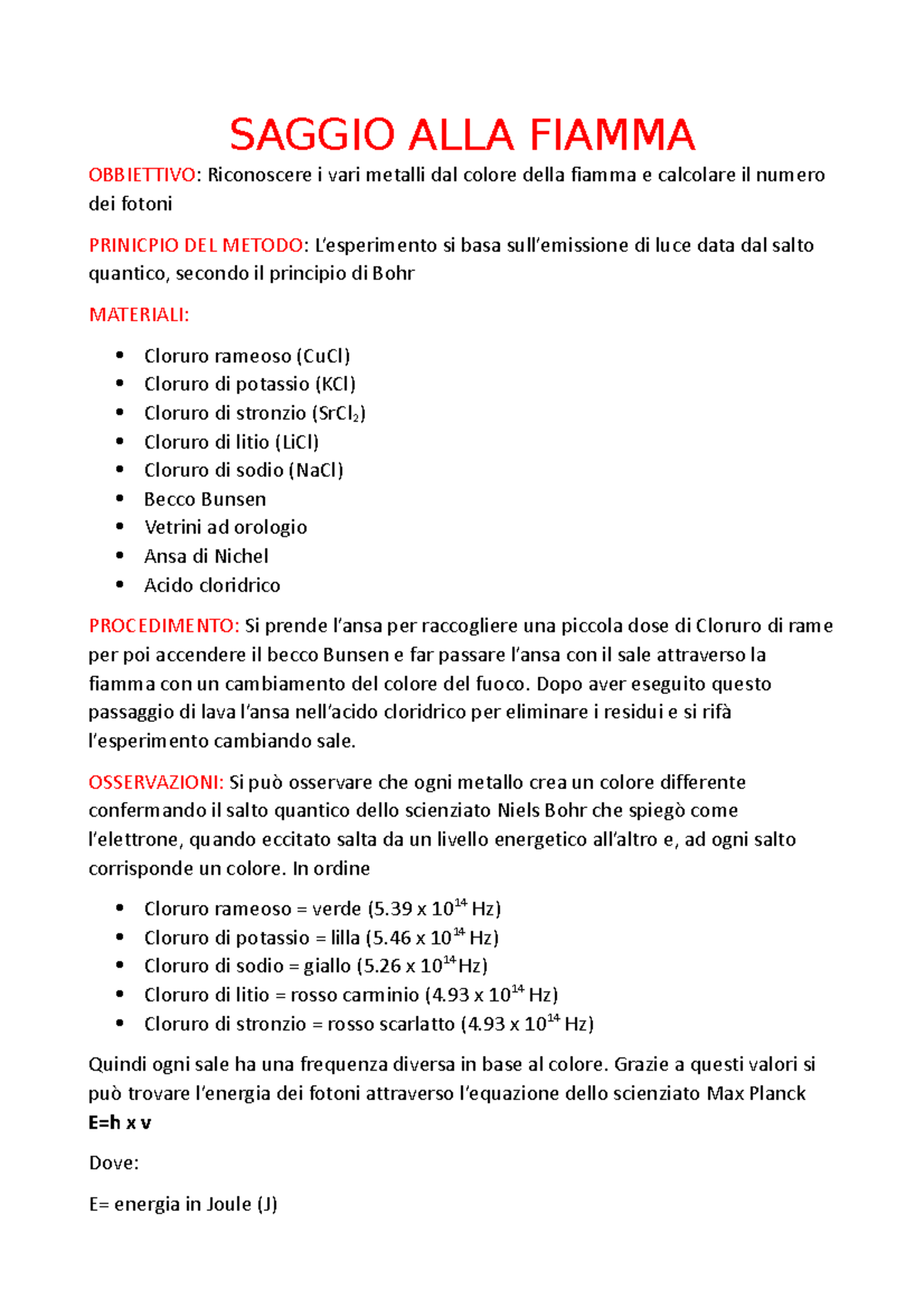 Saggio alla fiamma - SAGGIO ALLA FIAMMA OBBIETTIVO: Riconoscere i vari ...