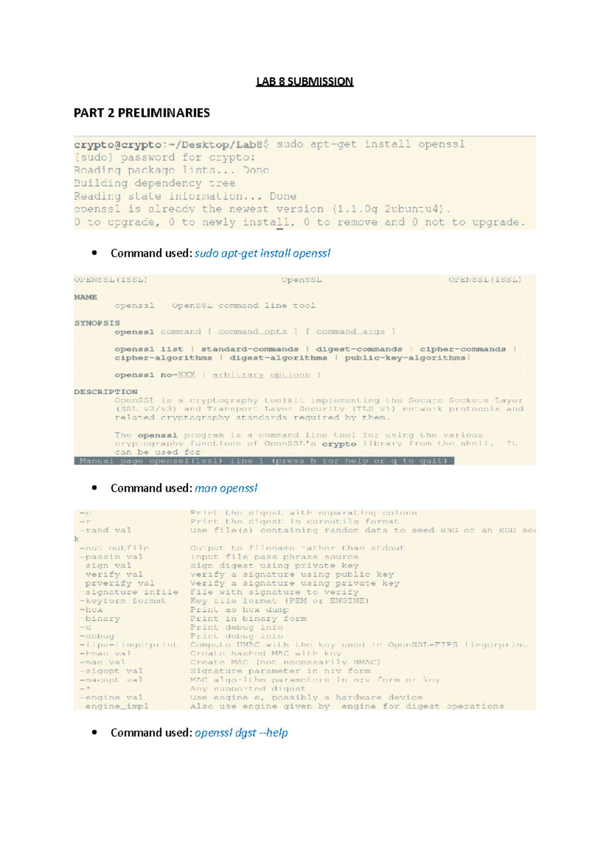 8 - lab - LAB 8 SUBMISSION PART 2 PRELIMINARIES Command used: sudo apt-get install openssl - Studocu