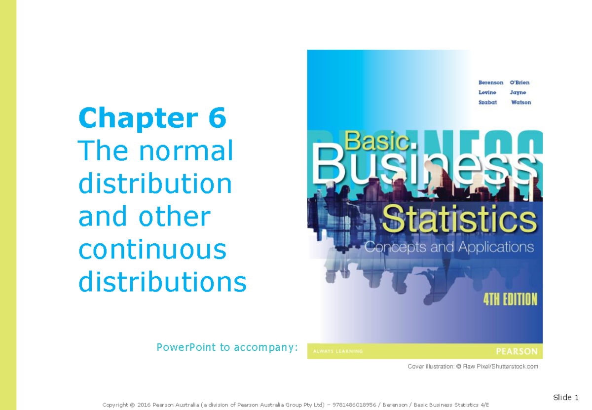 Chp 6 The normal distribution and other continuous distributions ...
