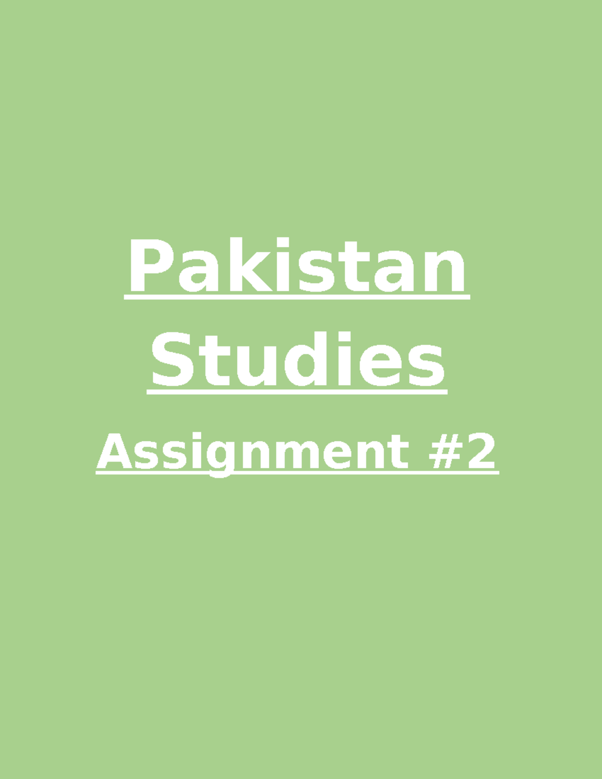 Pakistan Studies - Pakistan Studies Assignment THE CONTRIBUTIONS OF ...