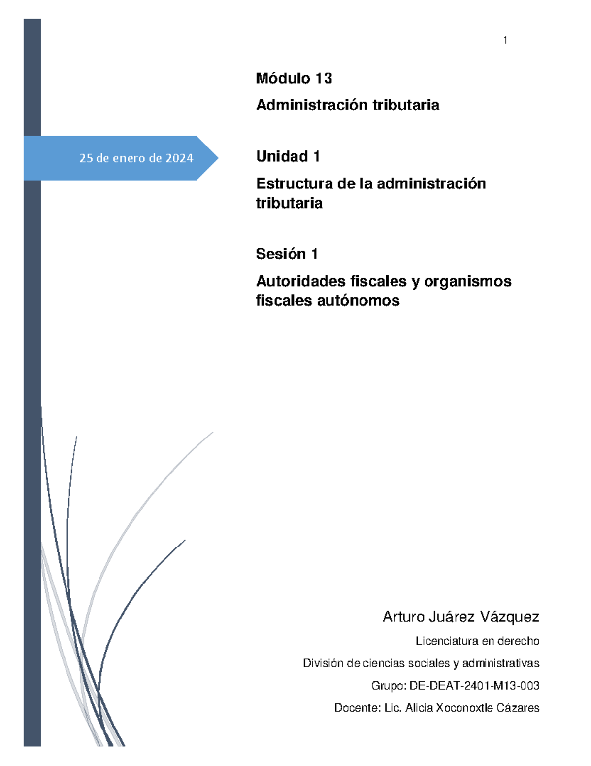 M13 U1 S1 ARJV - actividades sesión 1 - 25 de enero de 2024 Módulo 13 ...