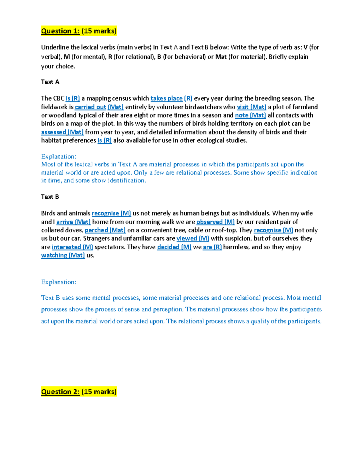 E304a - 1 - Question 1: (15 marks) Underline the lexical verbs (main verbs) in Text A and Text B ...