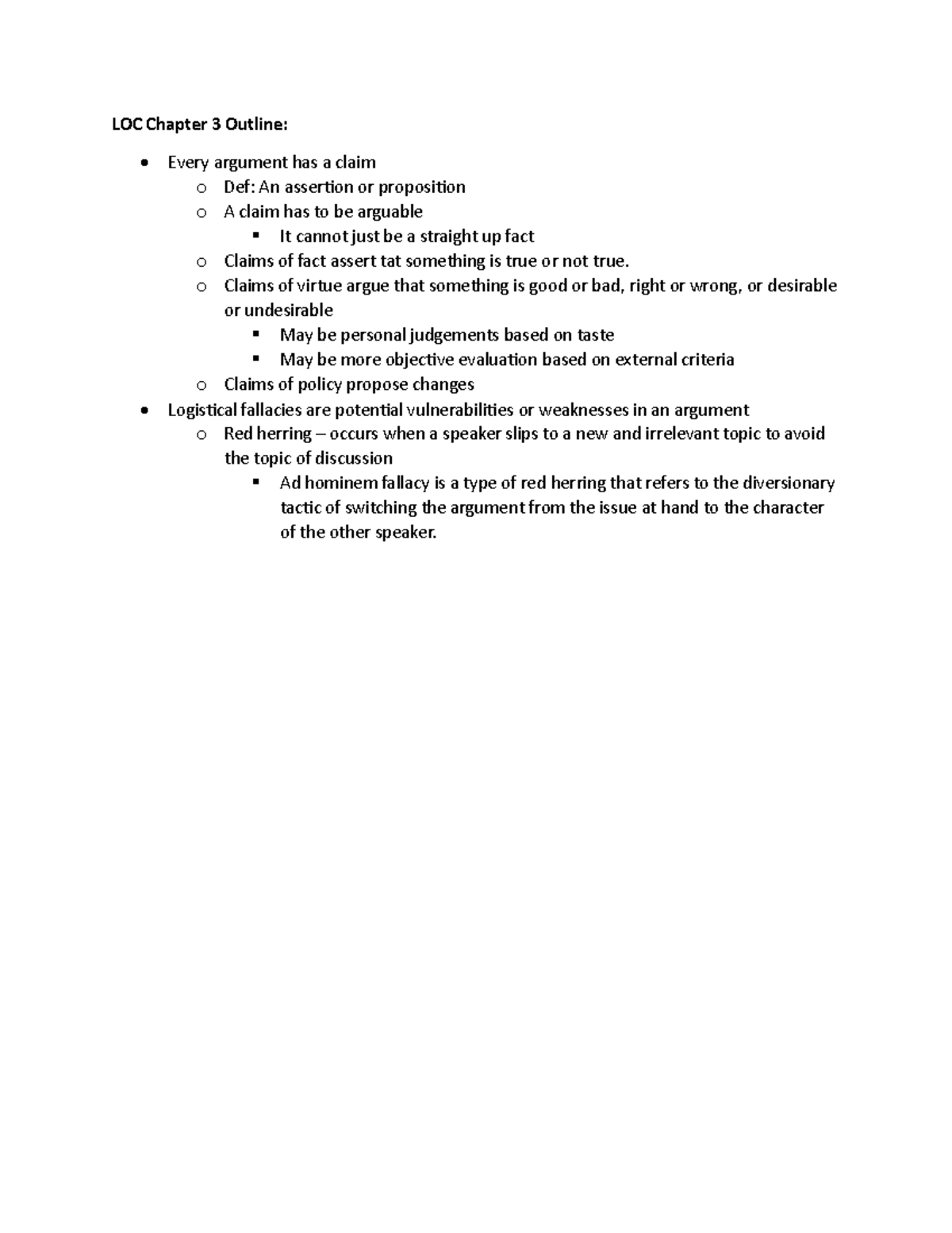 LOC Ch. 3 Outline - LOC Chapter 3 Outline: - Every argument has a claim ...