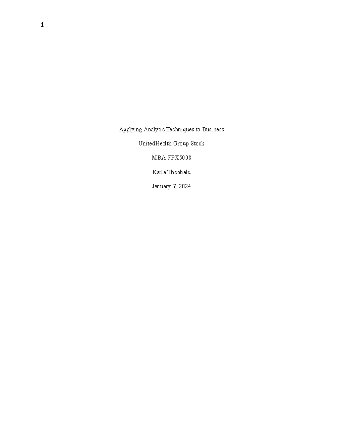 MBA-FPX5008 Theobald Karla Assessment Three Attempt One - Applying ...