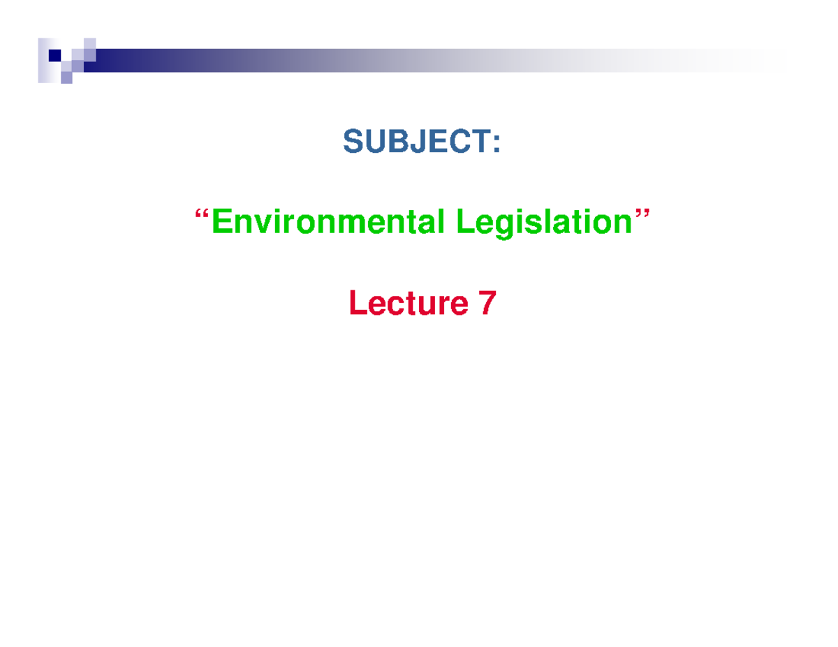 Env Legislation-3 - Environmental Impact Assessment - SUBJECT ...