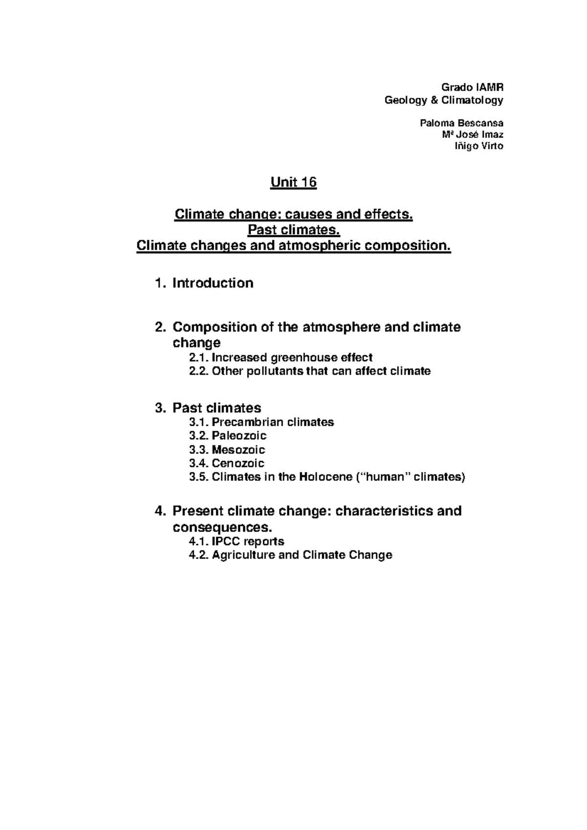 Unit 16. Climate change. Past climates. Climate changes and atmoshperic ...