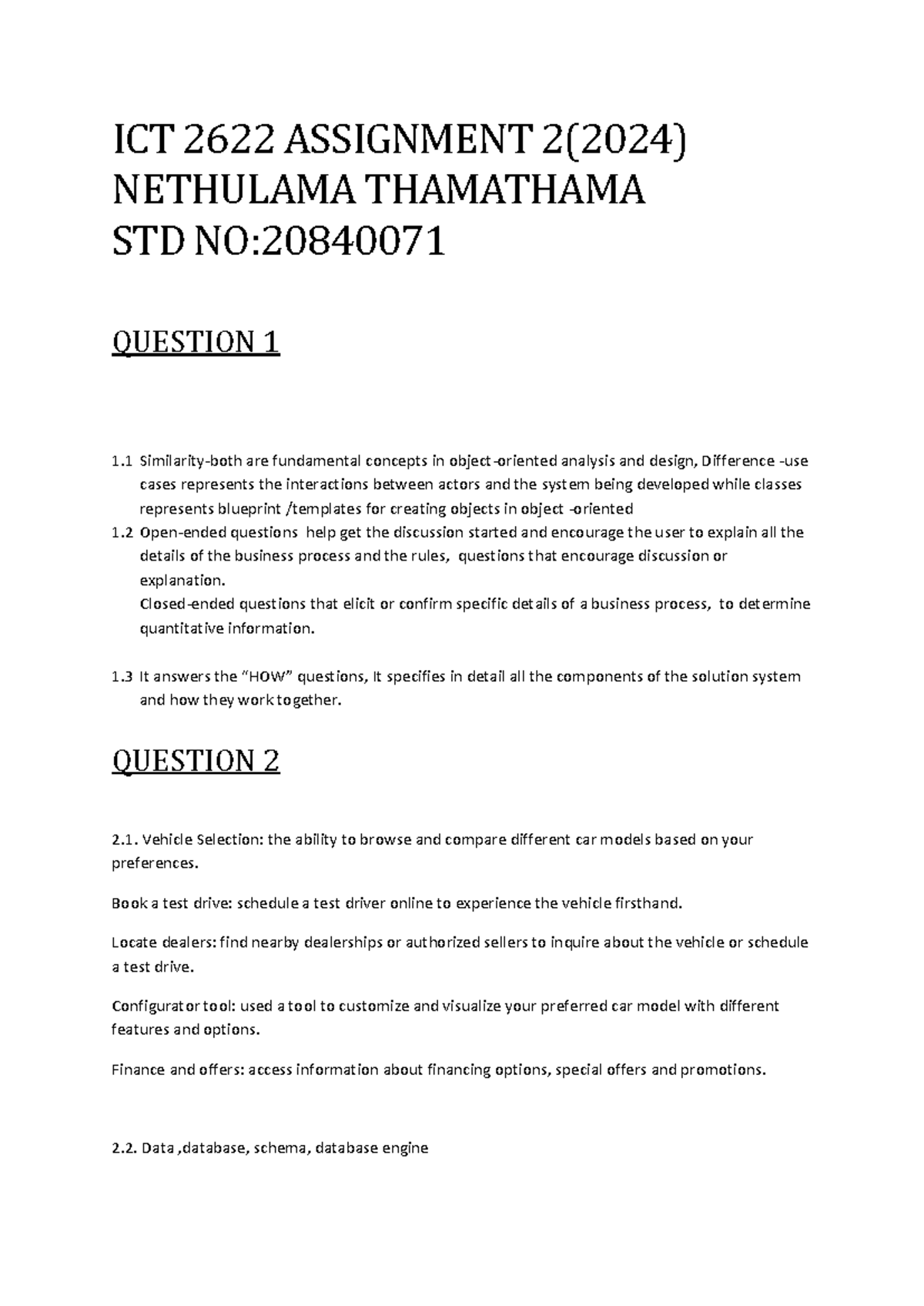 ICT 2622 Assignment - ICT 2622 ASSIGNMENT 2(2024) NETHULAMA THAMATHAMA STD NO: QUESTION 1 1 ...