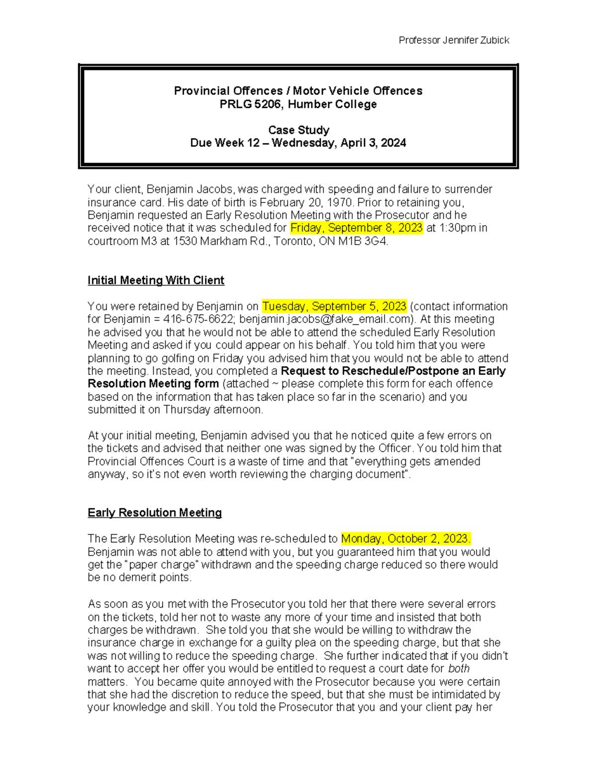 PRLG 5206 - Case Study - Winter 2024 - WED - Professor Jennifer Zubick ...