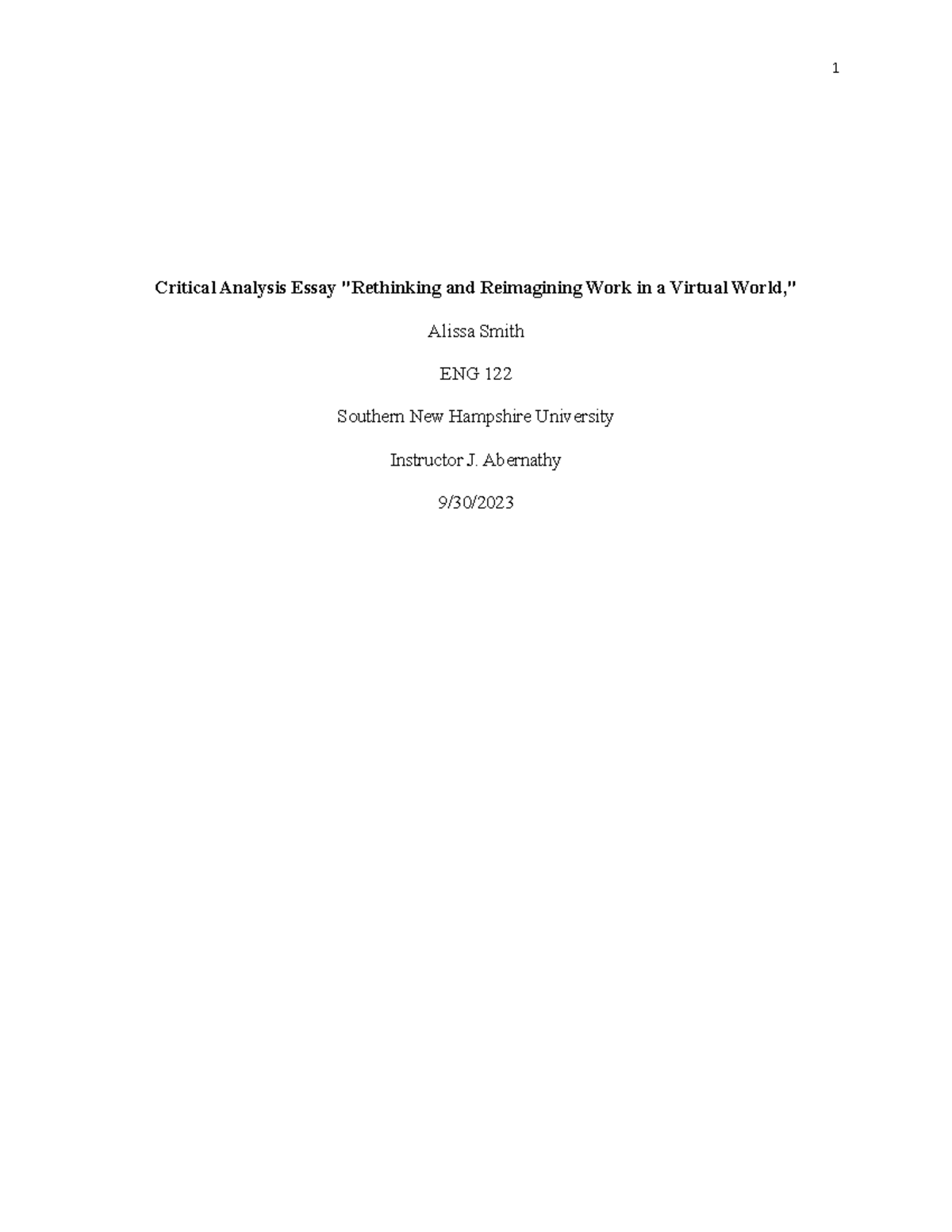 Final first draft - Critical Analysis Essay "Rethinking and Reimagining ...