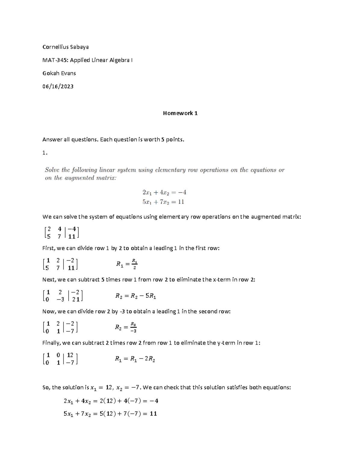 Homework 1 Applied Algebra - Cornellius Sabaya MAT-345: Applied Linear ...