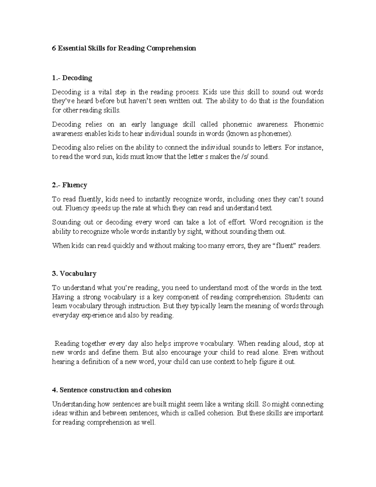 6 Essential Skills for Reading Comprehension - Decoding Decoding is a ...