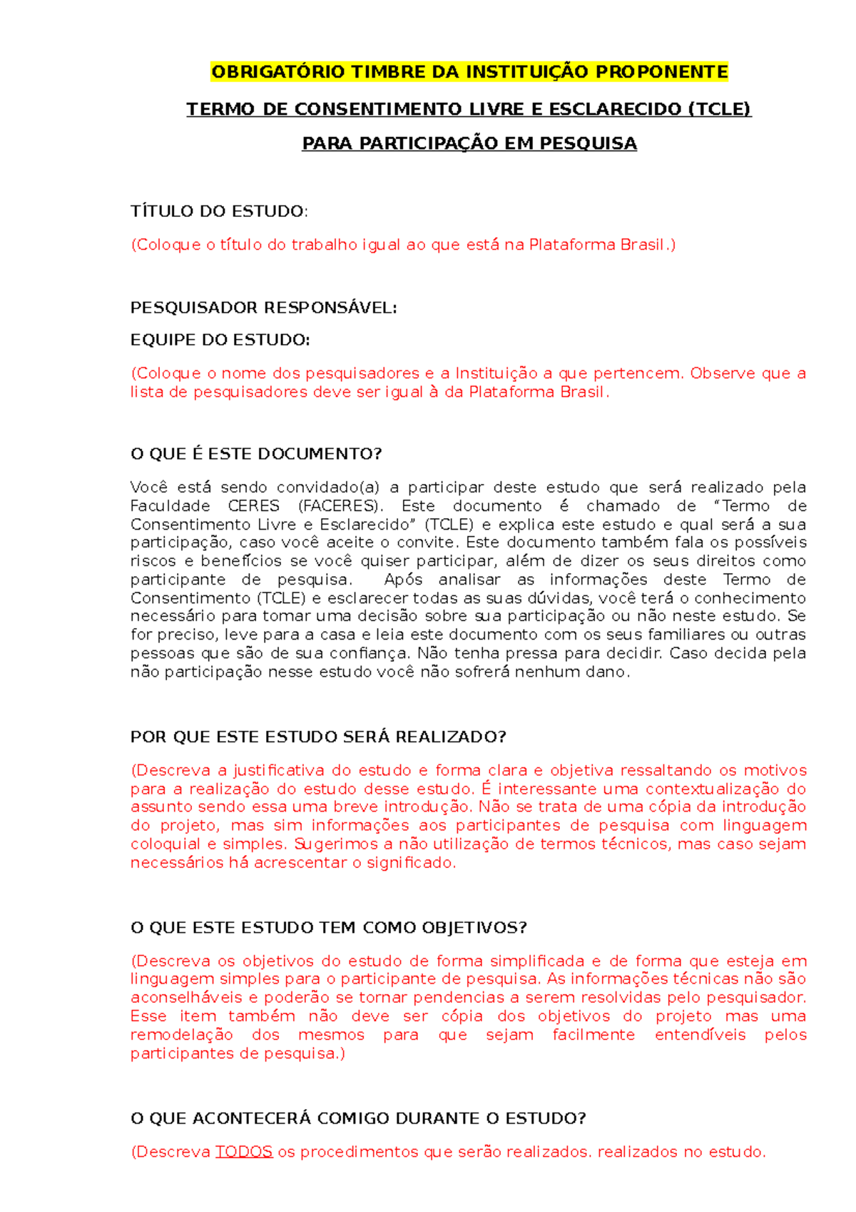 8. Modelo DE TCLE - OBRIGATÓRIO TIMBRE DA INSTITUIÇÃO PROPONENTE TERMO ...
