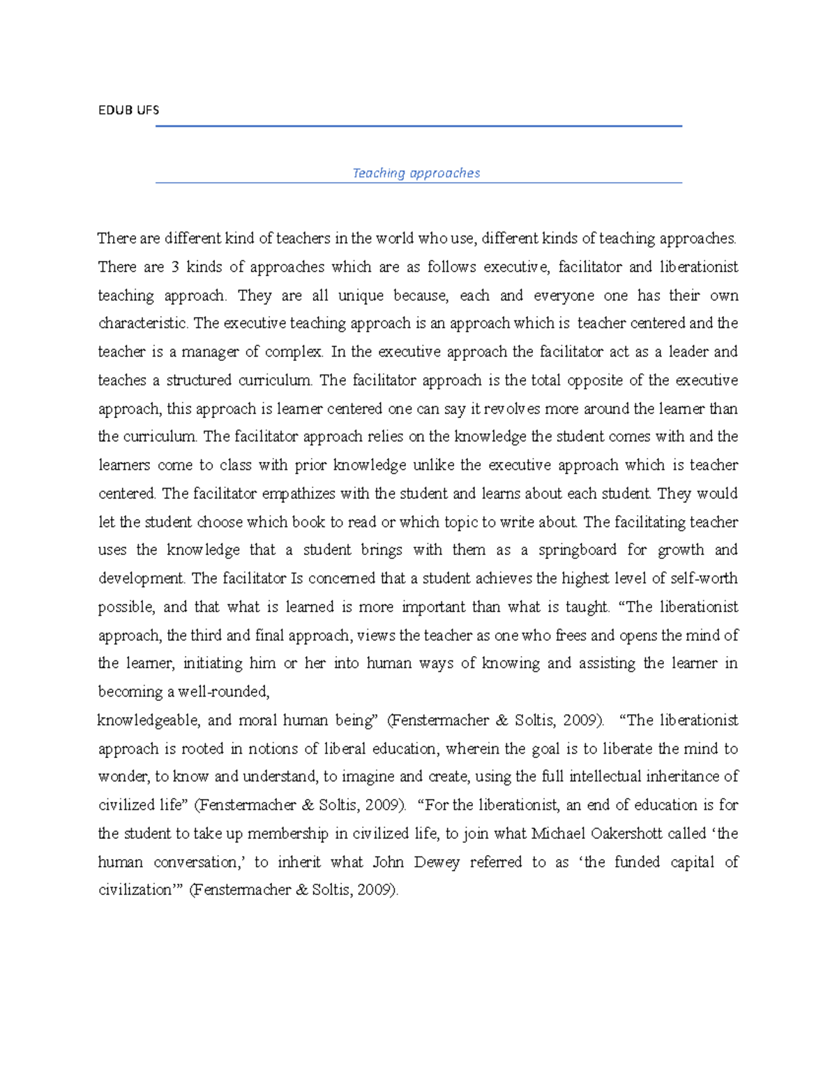 Teaching Approaches There Are 3 Kinds Of Approaches Which Are As