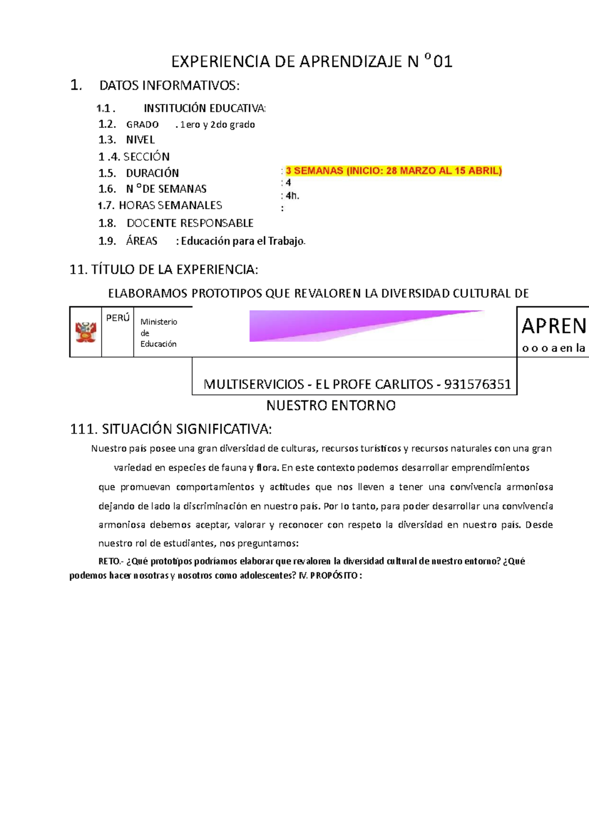 Experiencia DE Aprendizaje N°01 - Ciclo VI - 1ERO Y 2DO - EPT - 2022 - EXPERIENCIA DE ...