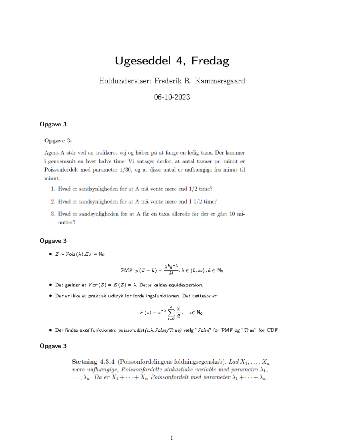 Poissonfordeling - Ugeseddel 4, Fredag Holdunderviser: Frederik R ...