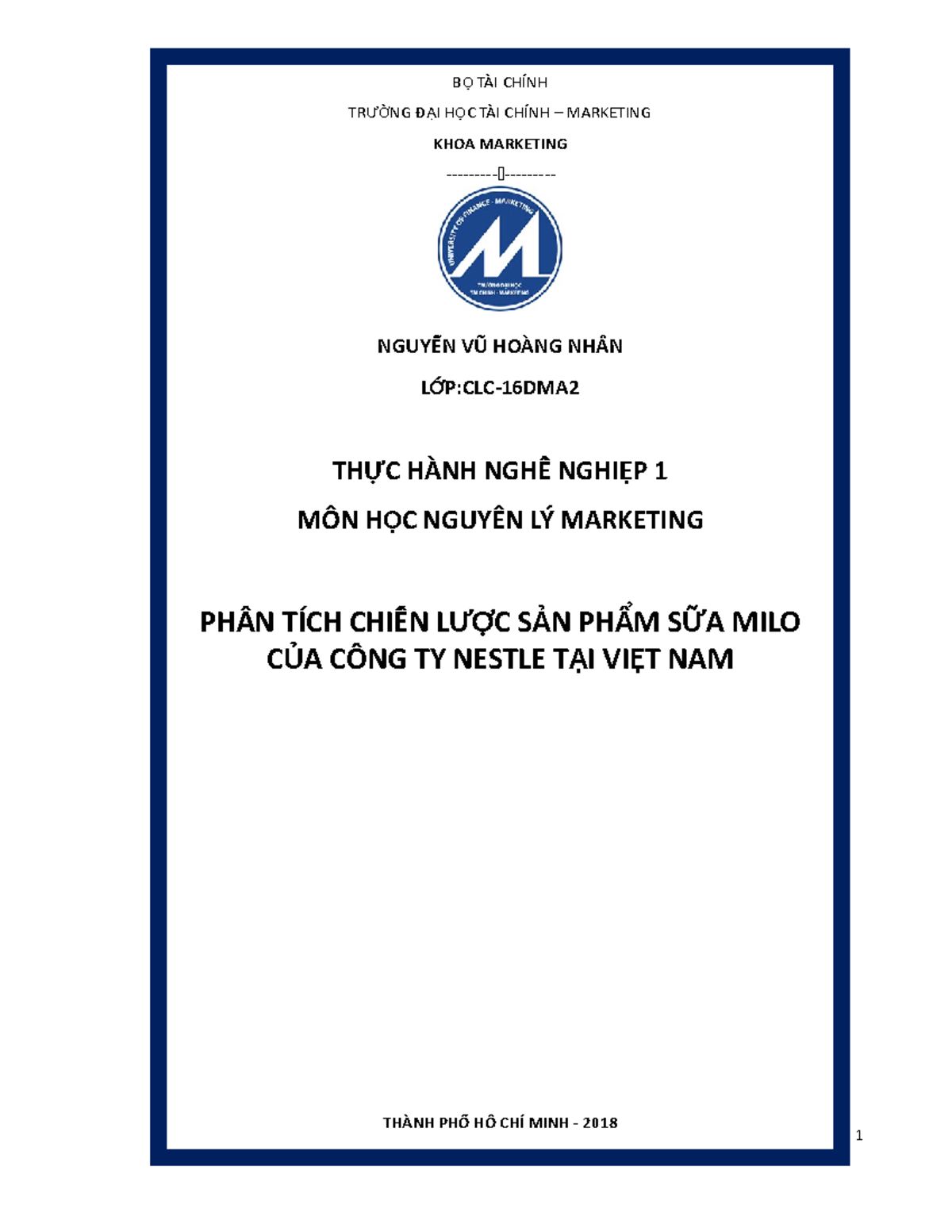 THNN1 Nguyn VU Hoang NHAN - B TÀI CHÍNHỘ TR NG Đ I H C TÀI CHÍNH – MARKETINGƯỜ Ạ Ọ KHOA ...