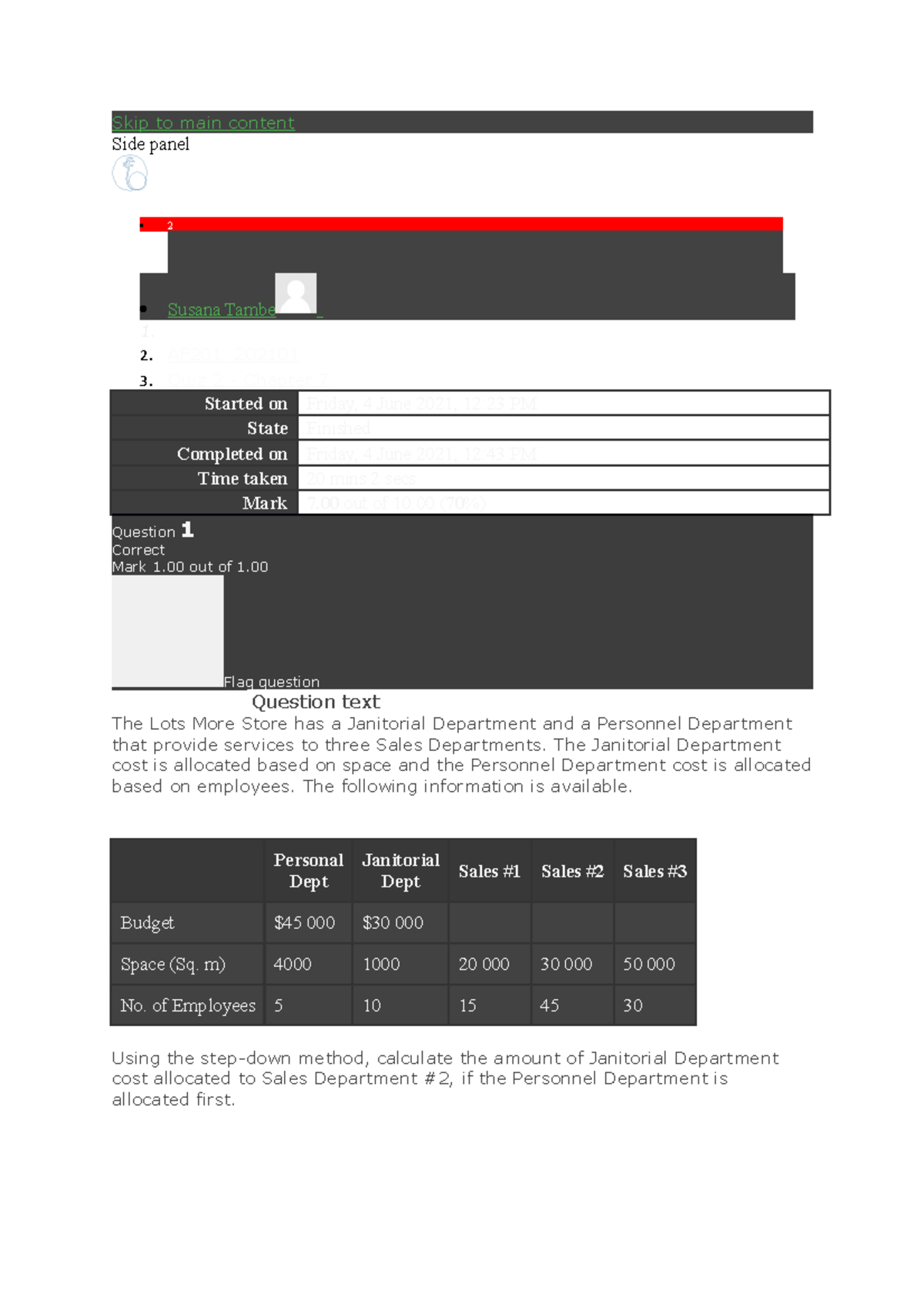 Quiz #2 - Quizes - Skip to main content Side panel AF201: Managerial ...