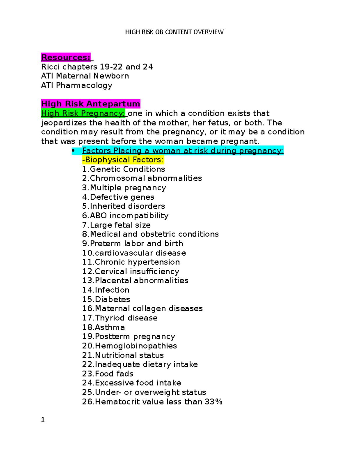High Risk OB Content - Resources: Ricci chapters 19-22 and 24 ATI ...