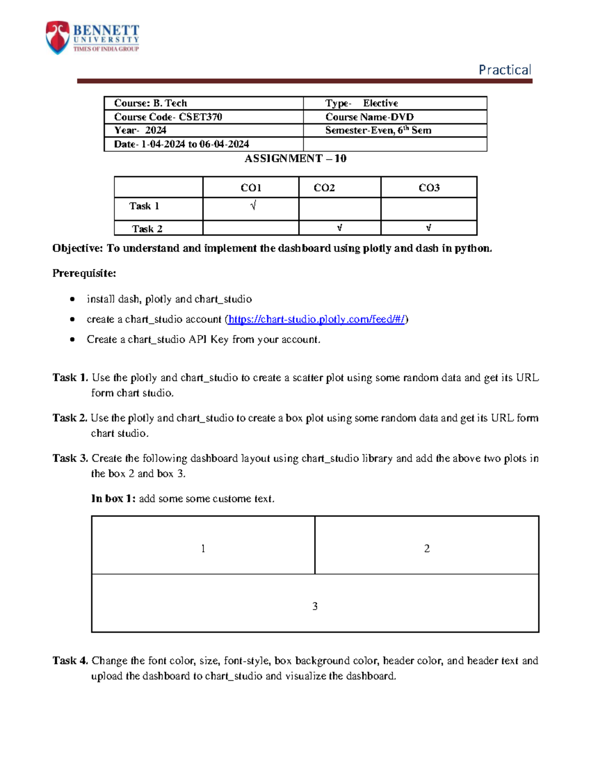 DVD Lab 10 - Practical ASSIGNMENT – 10 CO1 CO2 CO Task 1 √ Task 2 √ √ Objective: To understand ...