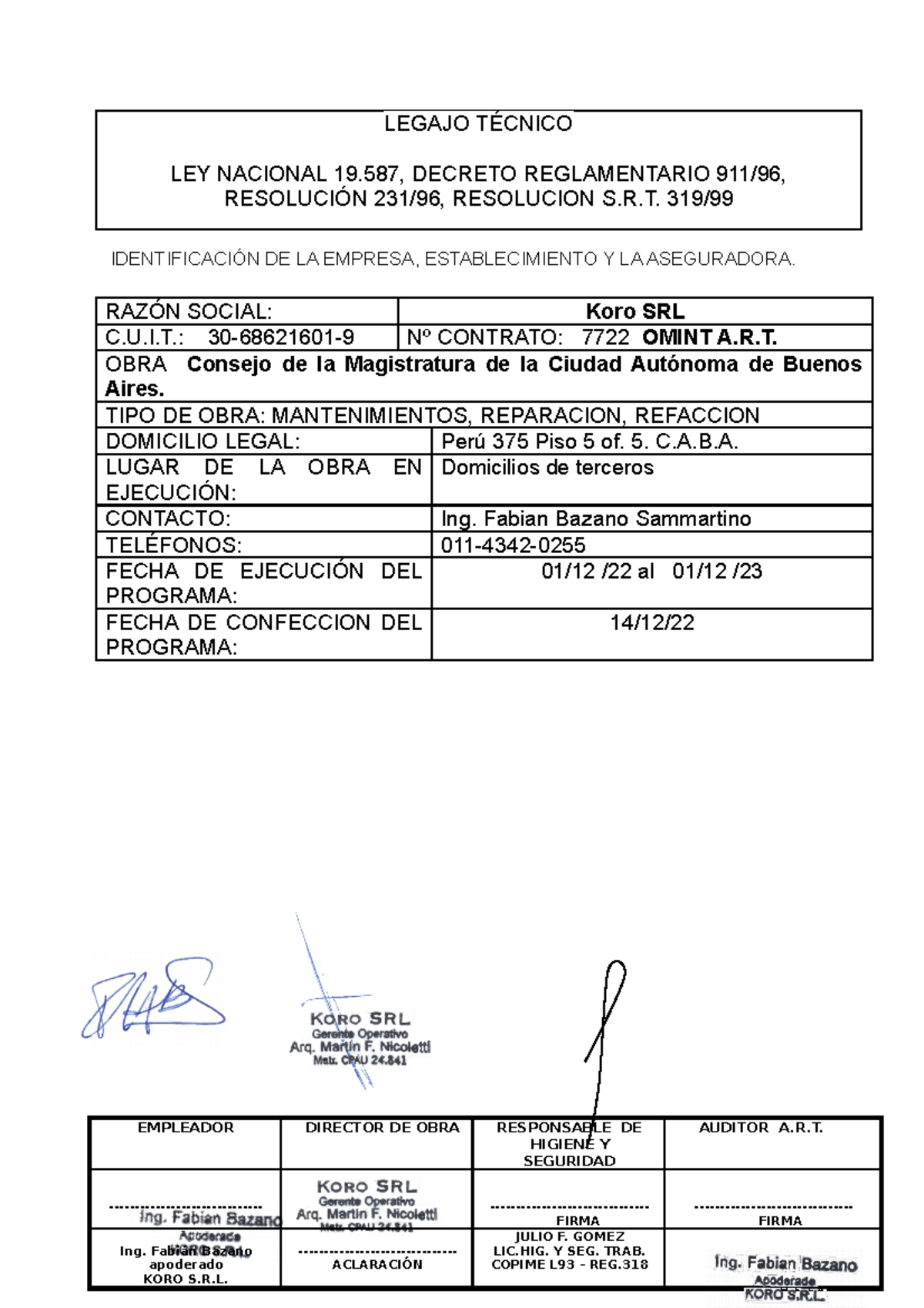 Obra 319 Mantenimientos KORO - LEGAJO TÉCNICO LEY NACIONAL 19, DECRETO REGLAMENTARIO 911/96 ...