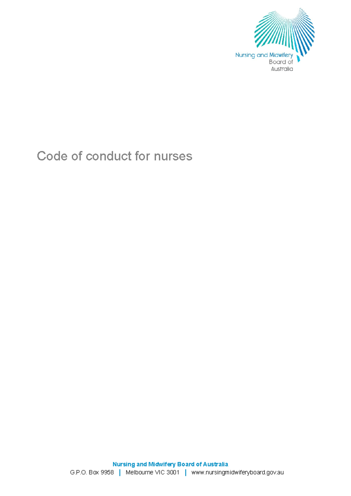 Code of conduct for nurses - Code of conduct for nurses Nursing and ...
