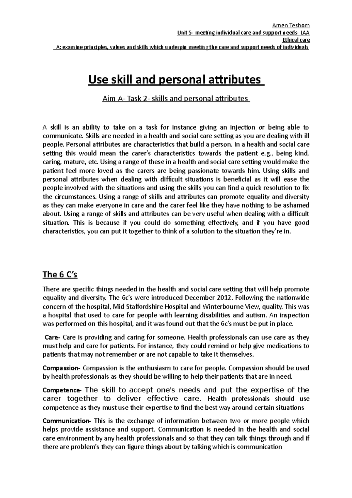 Use skill and personal attributes - Unit 5- meeting individual care and ...