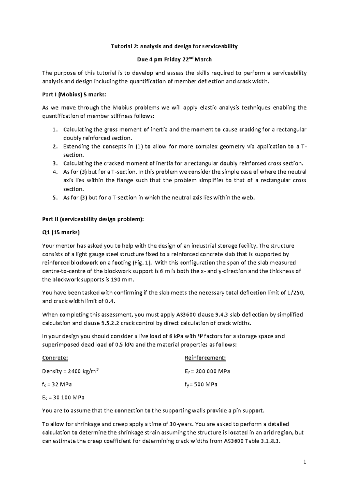 Tutorial 2 - 1 Tutorial 2: analysis and design for serviceability Due 4 ...