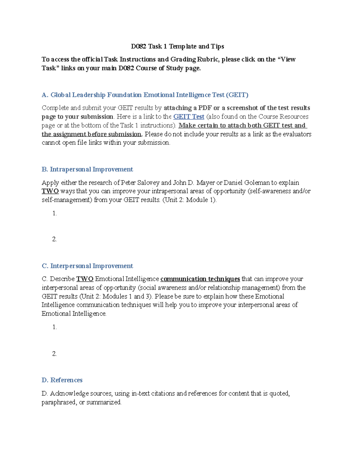D082 Task 1 Template and Tips 0422 - D082 Task 1 Template and Tips To access the official Task ...