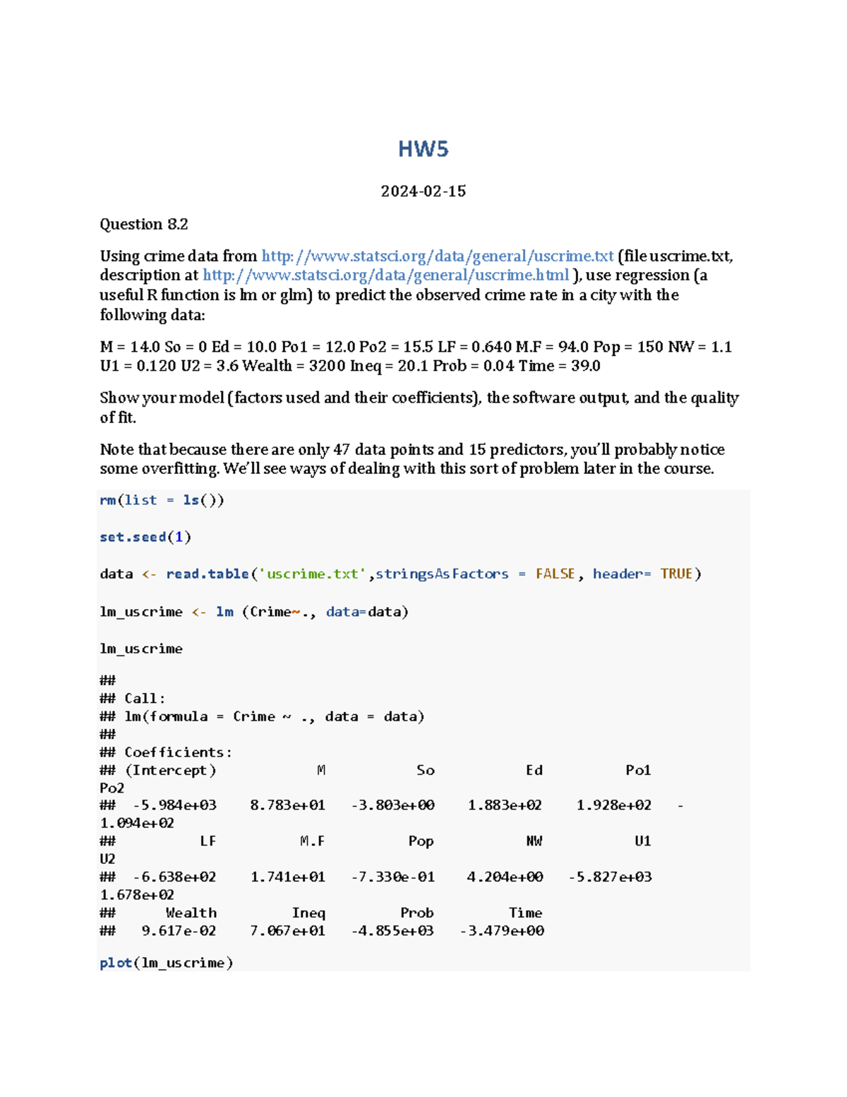 Homework 5 ISYE 6501 - HW 2024-02- Question 8. Using crime data from - Studocu