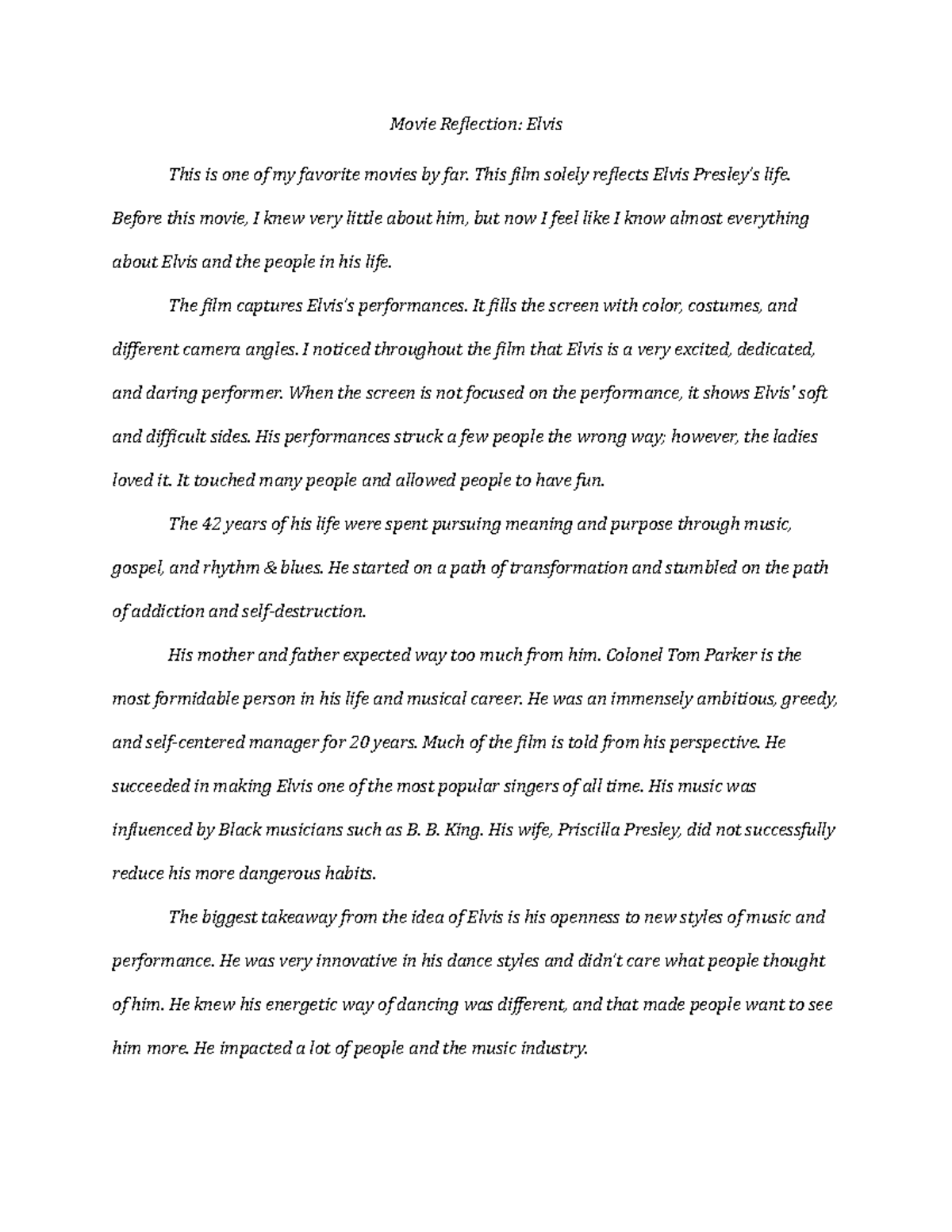 Extra Credit Movie Reflection Paper - Movie Reflection: Elvis This is ...