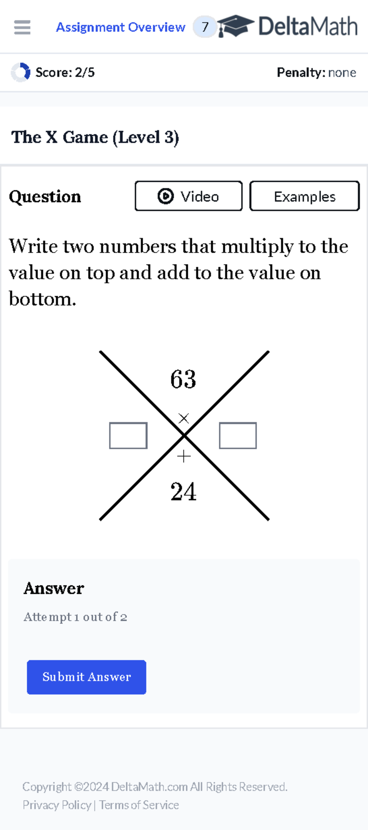 Delta Math Student Application 4 - Score: 2/5 Penalty: none The X Game ...