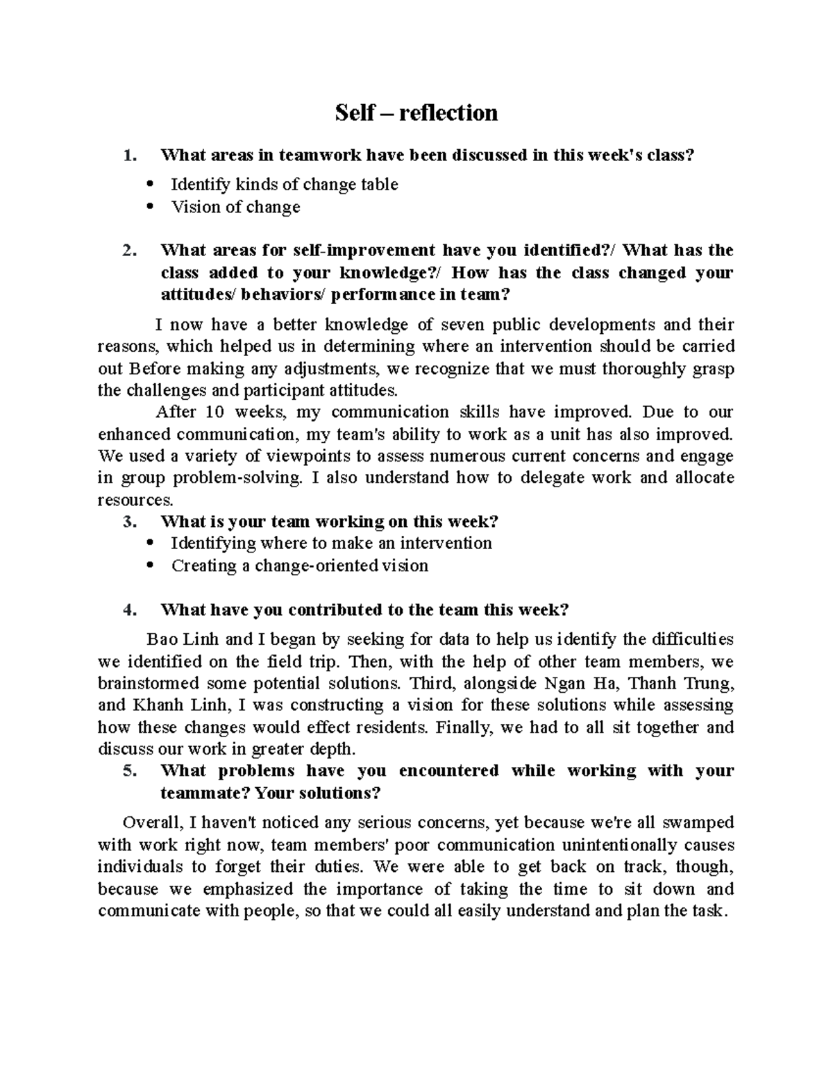 Self-reflection week 10 - Self – reflection What areas in teamwork have ...