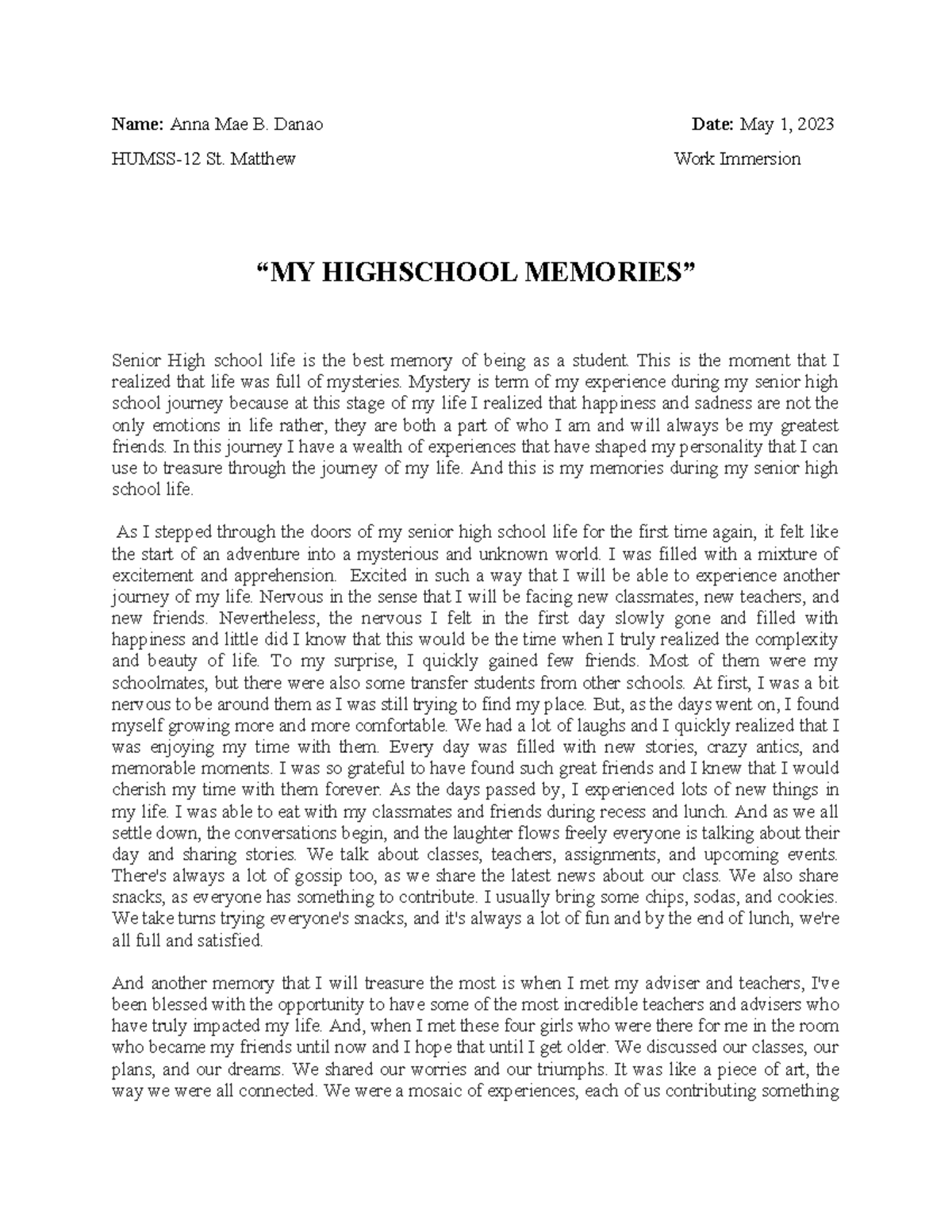 Essay about High School Memories - Name: Anna Mae B. Danao Date: May 1 ...