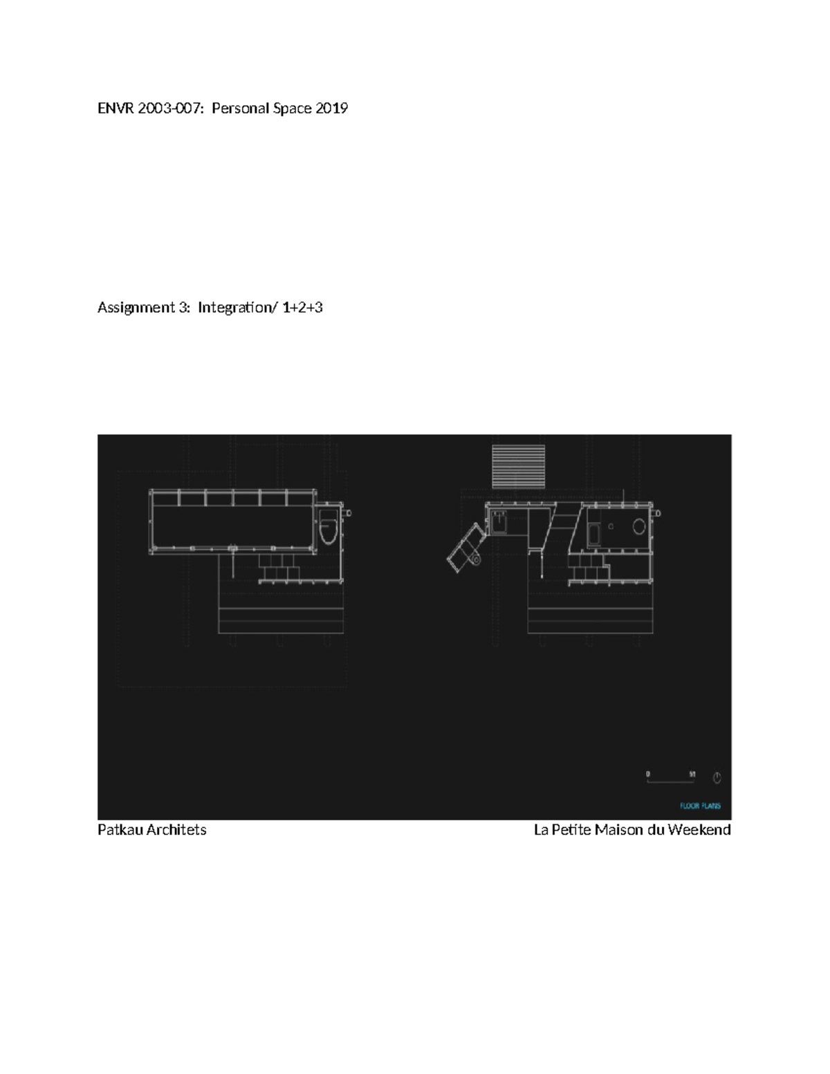 ENVR 2003 Assignment #3 Part 4- Integration 1+2+3 - ENVR 2003 - ENVR ...