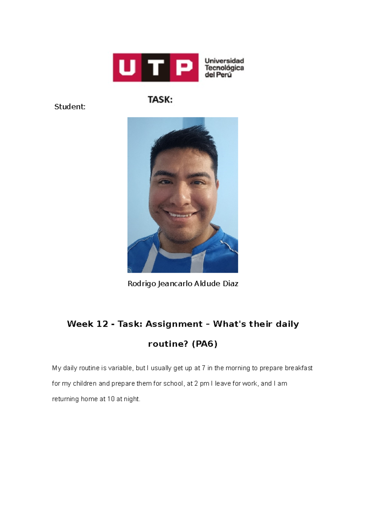 Week 12 - Task Assignment – What's their daily routine (PA6) - Ingles I ...