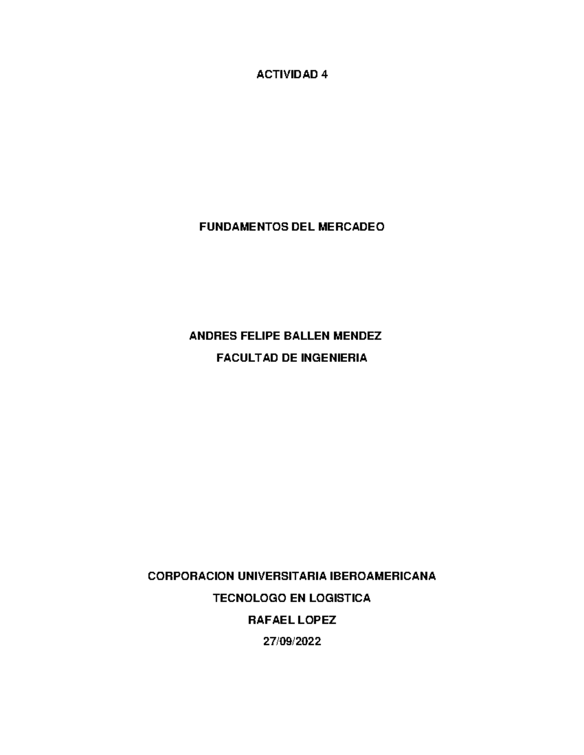 Fundamentos 1 - Práctica - ACTIVIDAD 4 FUNDAMENTOS DEL MERCADEO ANDRES ...