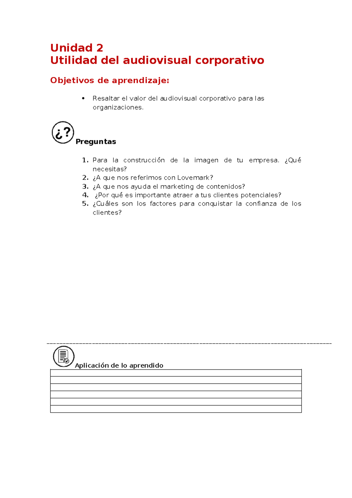 Cuestionario 2 - Tyuii - Unidad 2 Utilidad del audiovisual corporativo ...