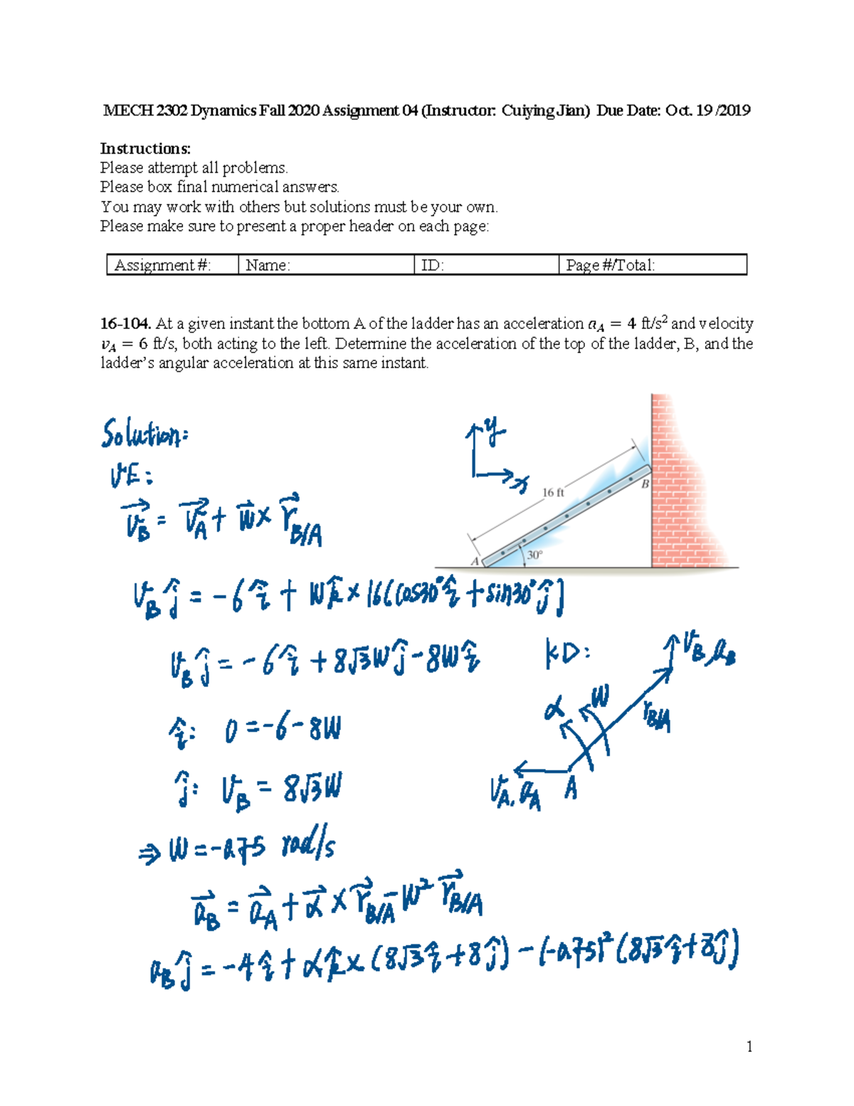 MECH2302-Assignment 04-Solutions - MECH 2302 Dynamics Fall 2020 Assignment 04 (Instructor ...