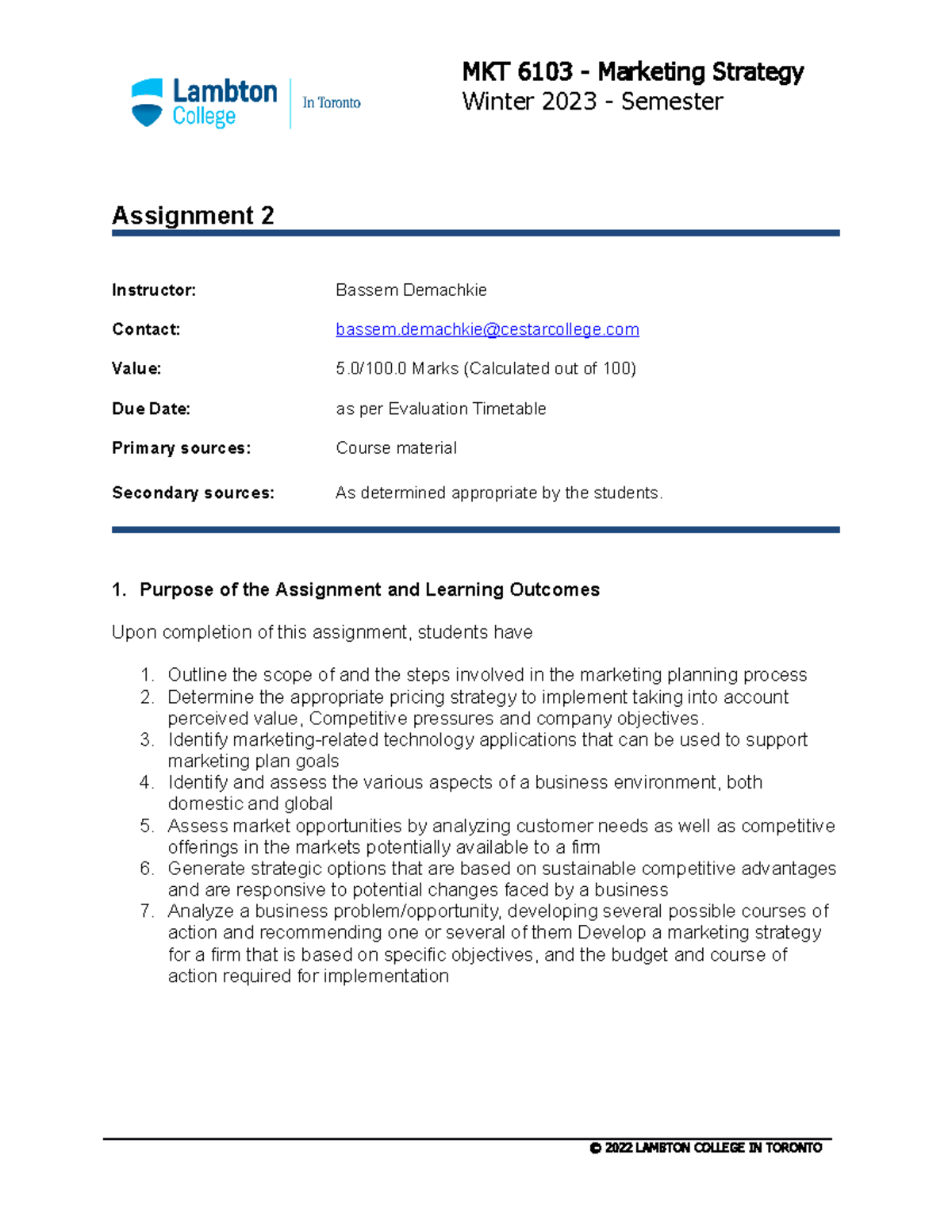 MKT 6103 W23 Group Assignment 2 - Winter 2023 - Semester Assignment 2 Instructor: Bassem ...
