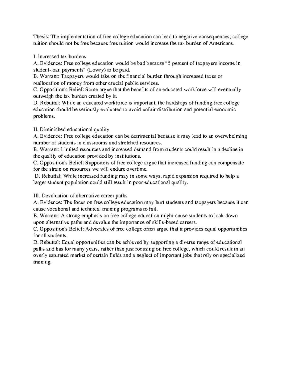 Argumentative Essay outline new - Thesis: The implementation of free ...