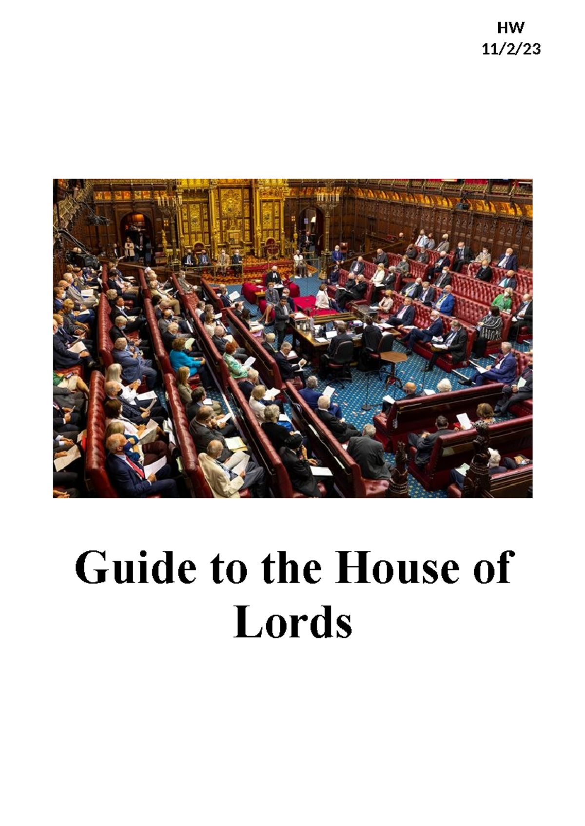 Guide to the House of Lords - Guide to the House of Lords HW 11/2/ What ...