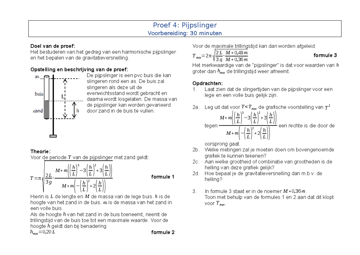 Proef 4 Pijpslinger - natuurkunde - Proef 4: Pijpslinger Voorbereiding ...
