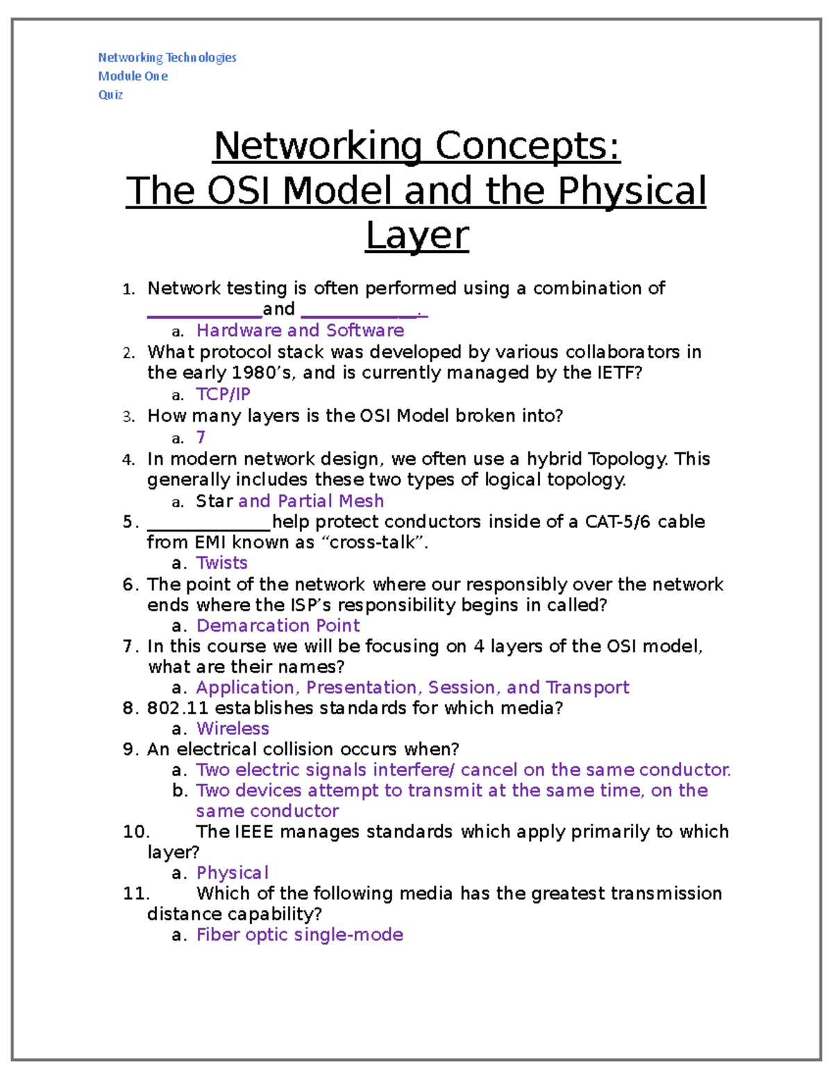 Networking Concepts wk1 quiz - Networking Technologies Module One Quiz Networking Concepts: The ...